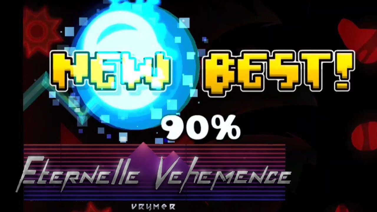 "Eternelle Vehemence" by Vrymer (90%) [Geometry Dash] - YouTube