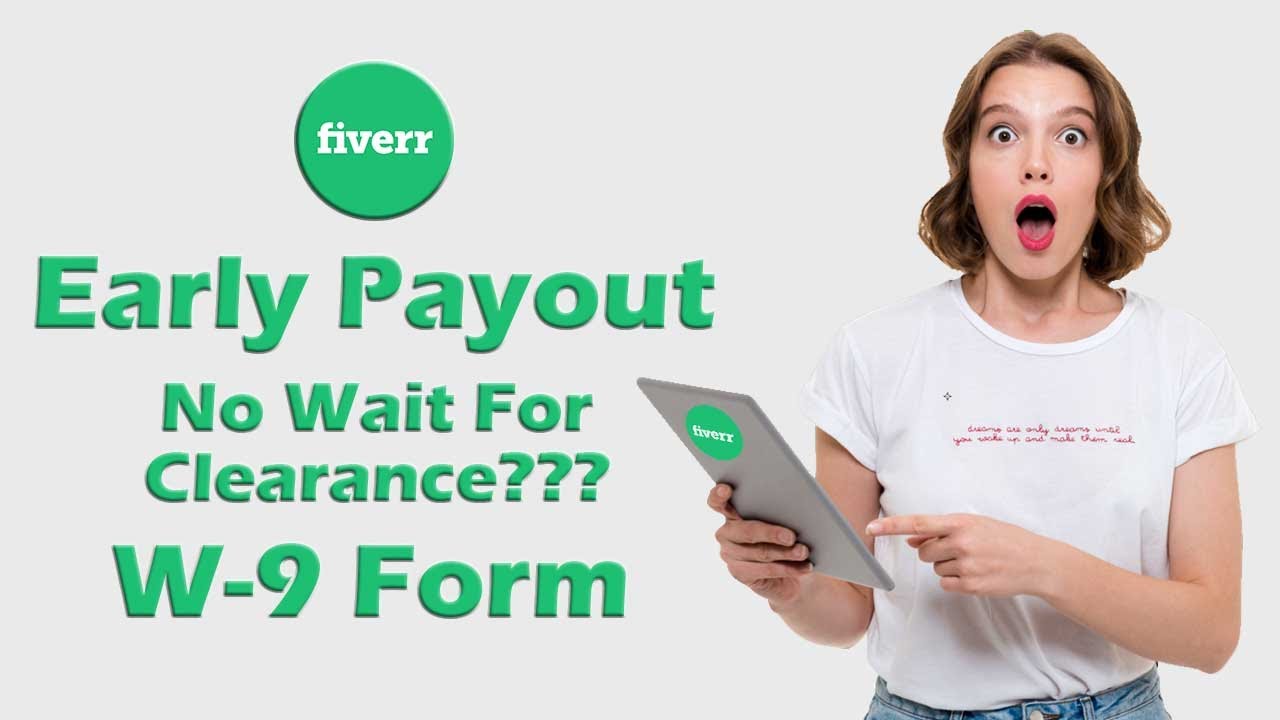 Get Paid Immediately & Form W-9 | Fiverr - YouTube