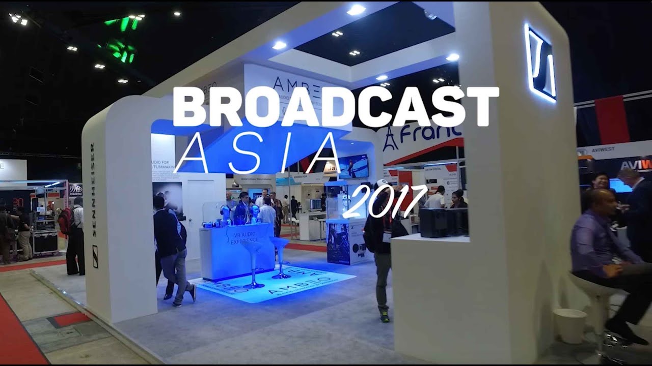 Broadcast Asia Show Report 2017 - YouTube