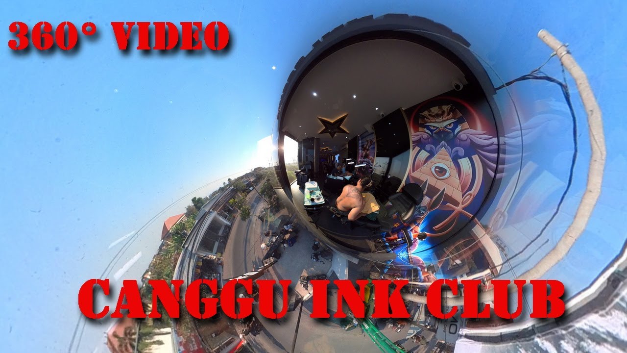 360° - CANGGU INK CLUB TATTOO - YouTube