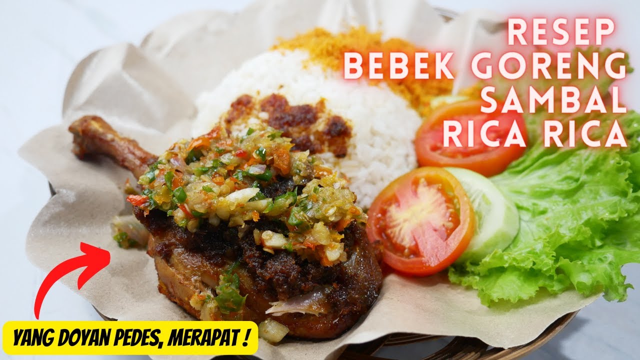 RESEP BEBEK GORENG MADURA dengan SAMBAL RICA RICA, PEDES MANTAP ! - By ...