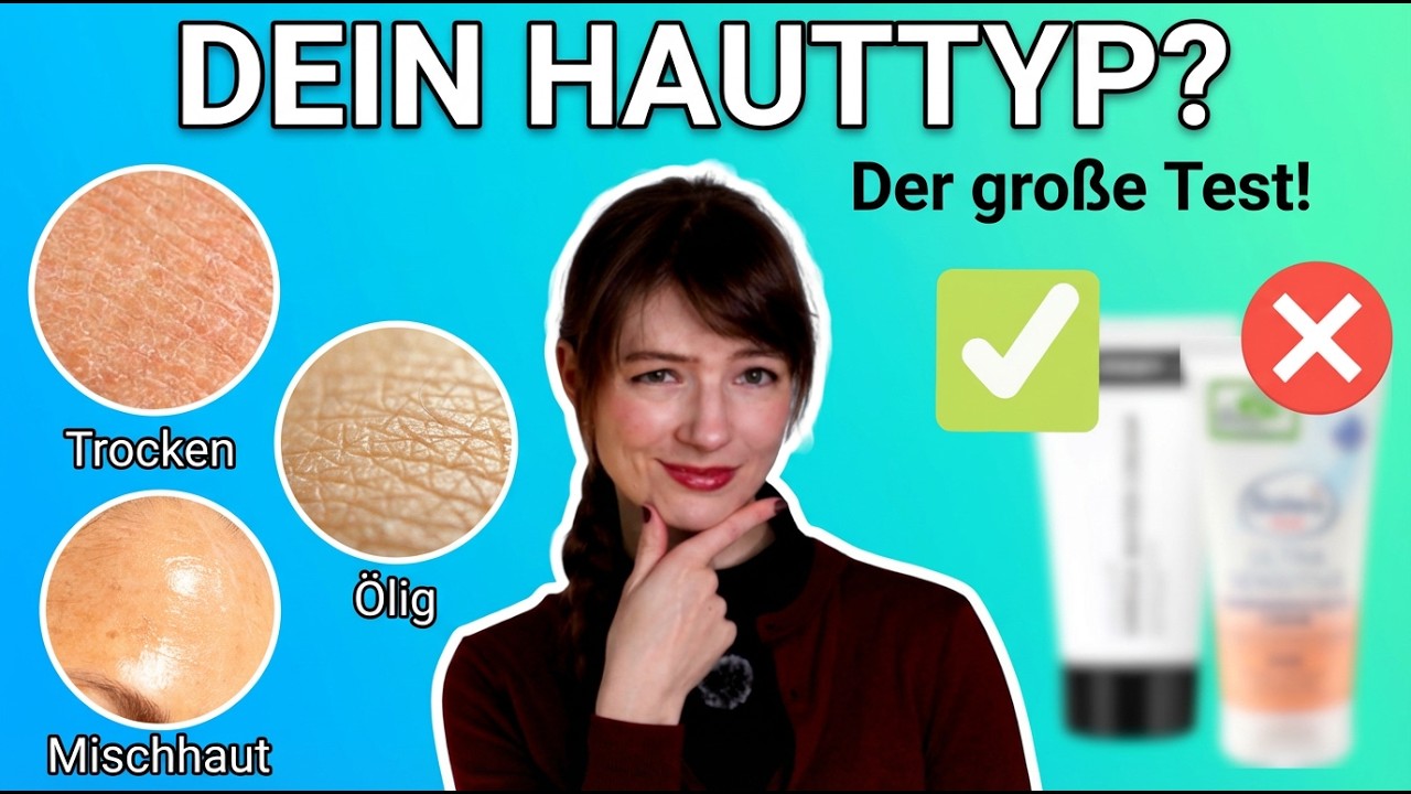 Hauttyp bestimmen & Fehlkäufe vermeiden! Mit einfachem Selbsttest - YouTube