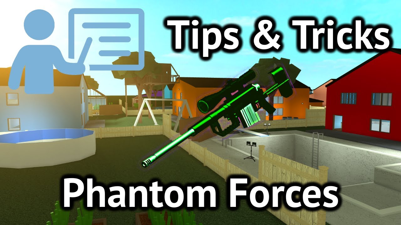Phantom Forces Tips & Tricks! (FPS Games) - YouTube
