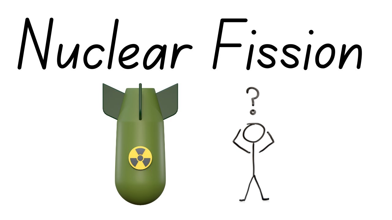 How Nuclear Fission Works | The Physics of Nuclear Fission - YouTube