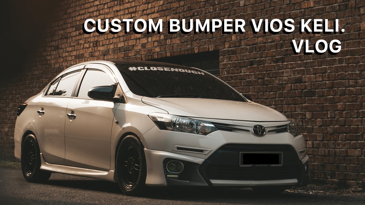 Pasang balik custom diy front bumper untuk Vios Keli NCP150 - YouTube