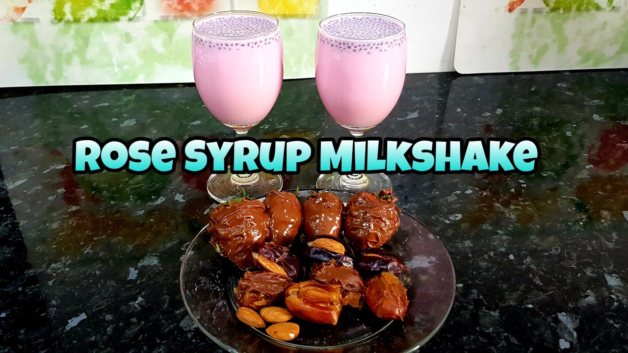 Iftar Special!| Rose Syrup Milkshake & Chocolate Almond Dates!| Quick ...