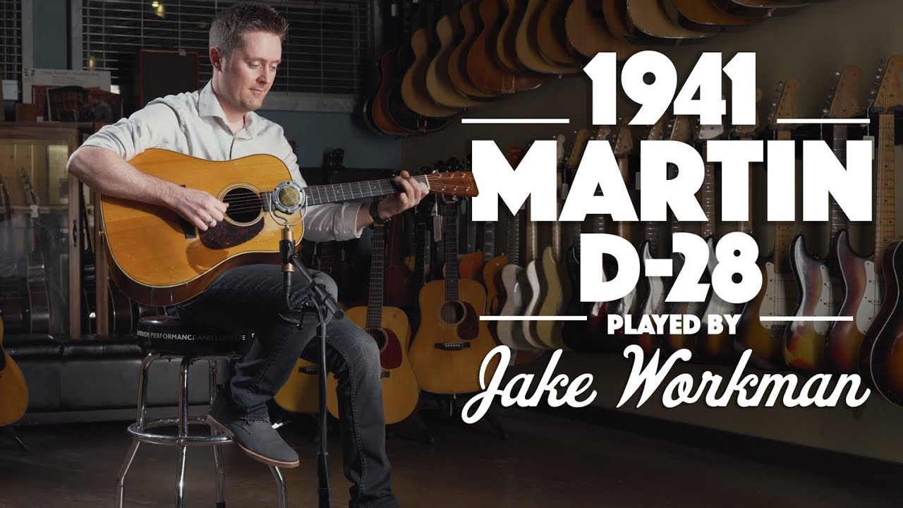 1941 Martin D-28 played by Jake Workman - YouTube