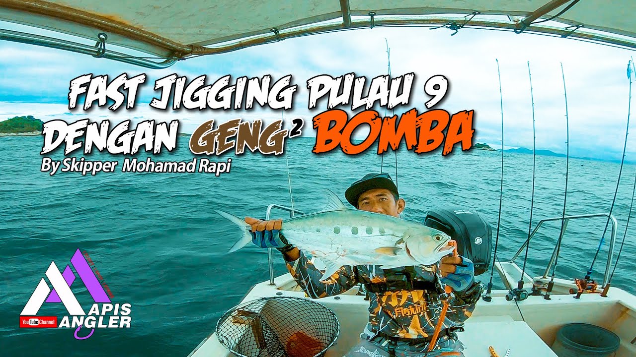 Game Padu | Fast/Light Jigging Pulau Sembilan | Tekong Mohamad Rapi ...