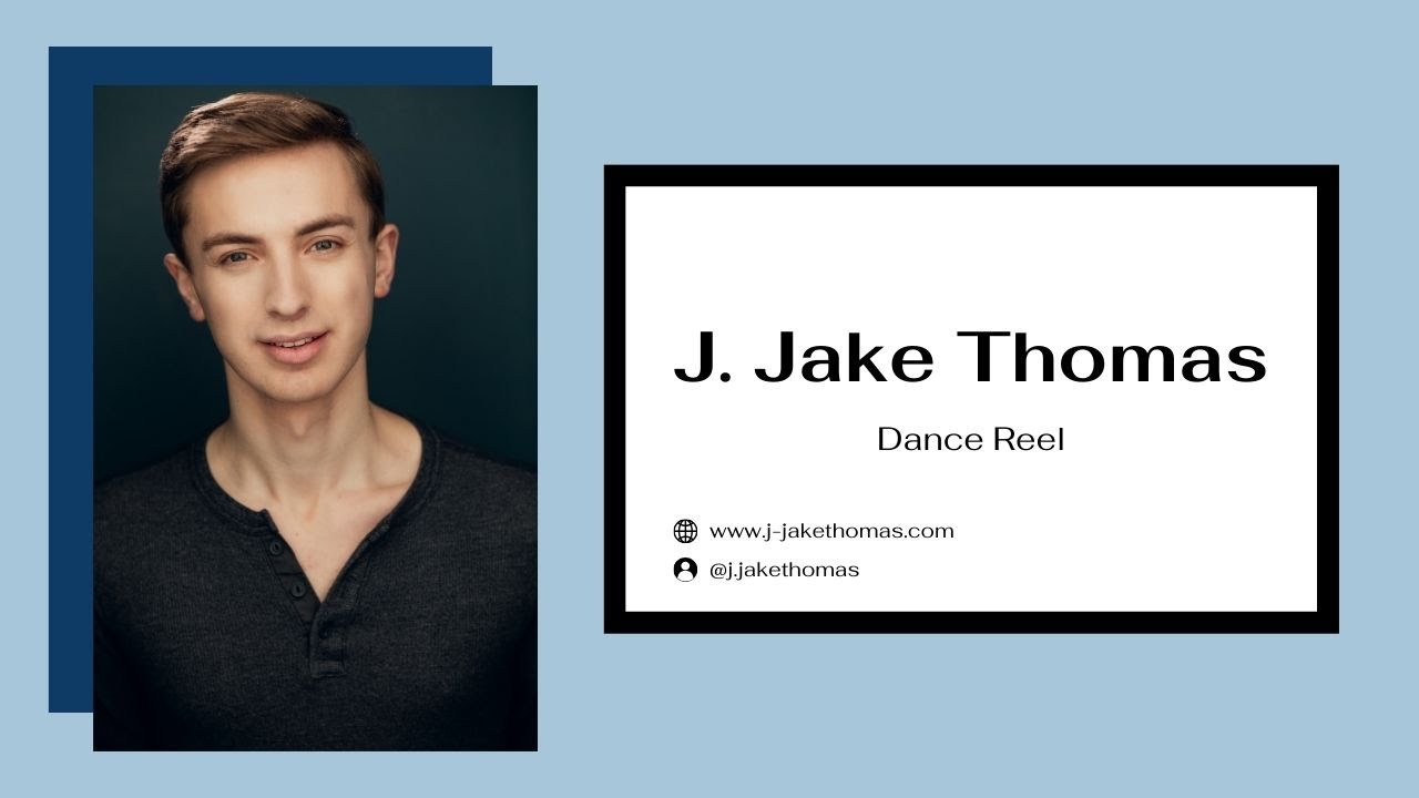 J. Jake Thomas - Dance Reel (2024) - YouTube