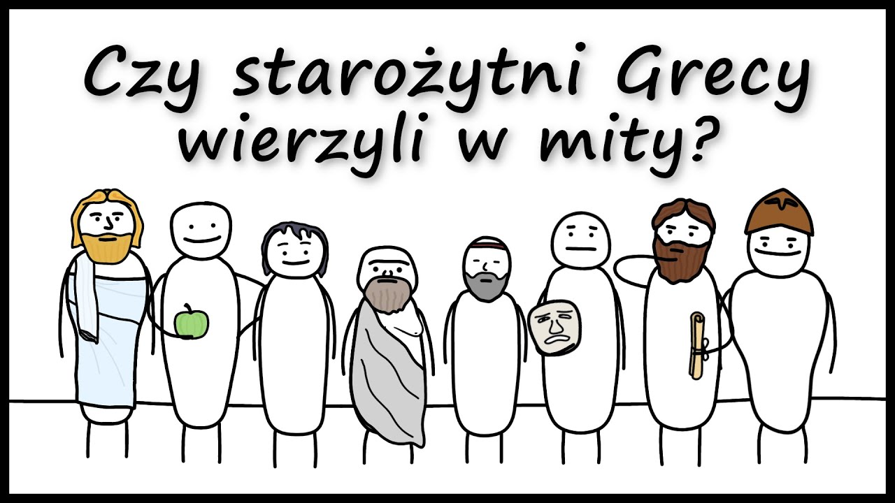 Czy starożytni Grecy wierzyli w mity? - YouTube
