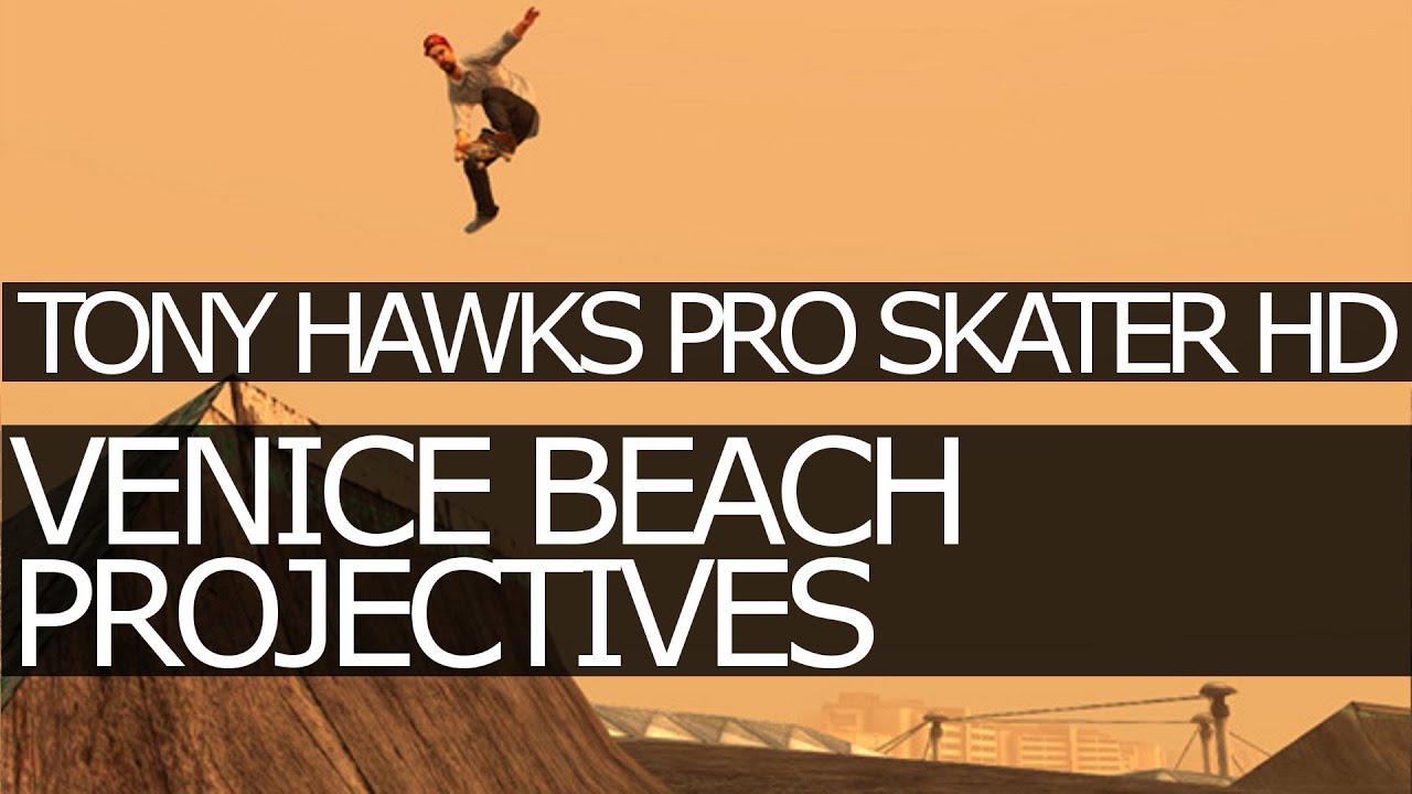 Venice Beach Projectives Guide - Tony Hawk's Proskater HD - YouTube