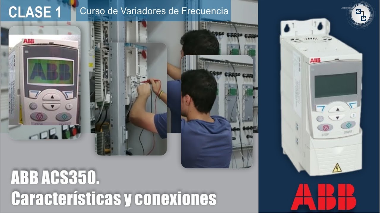 ABB ACS350 | Característica y conexiones | Curso de VFD - Clase 1 ...