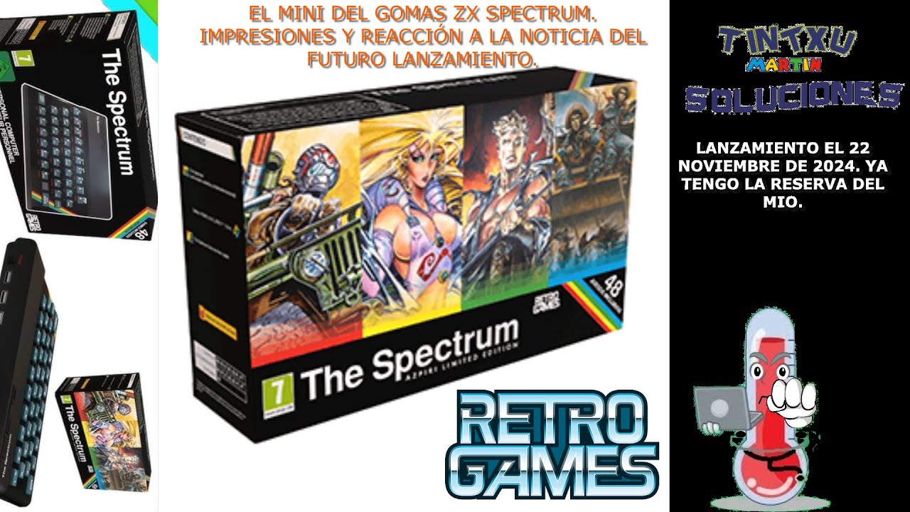 THE SPECTRUM RETRO GAMES IMPRESIONES DE LA NOTICIA Y RESERVA - YouTube