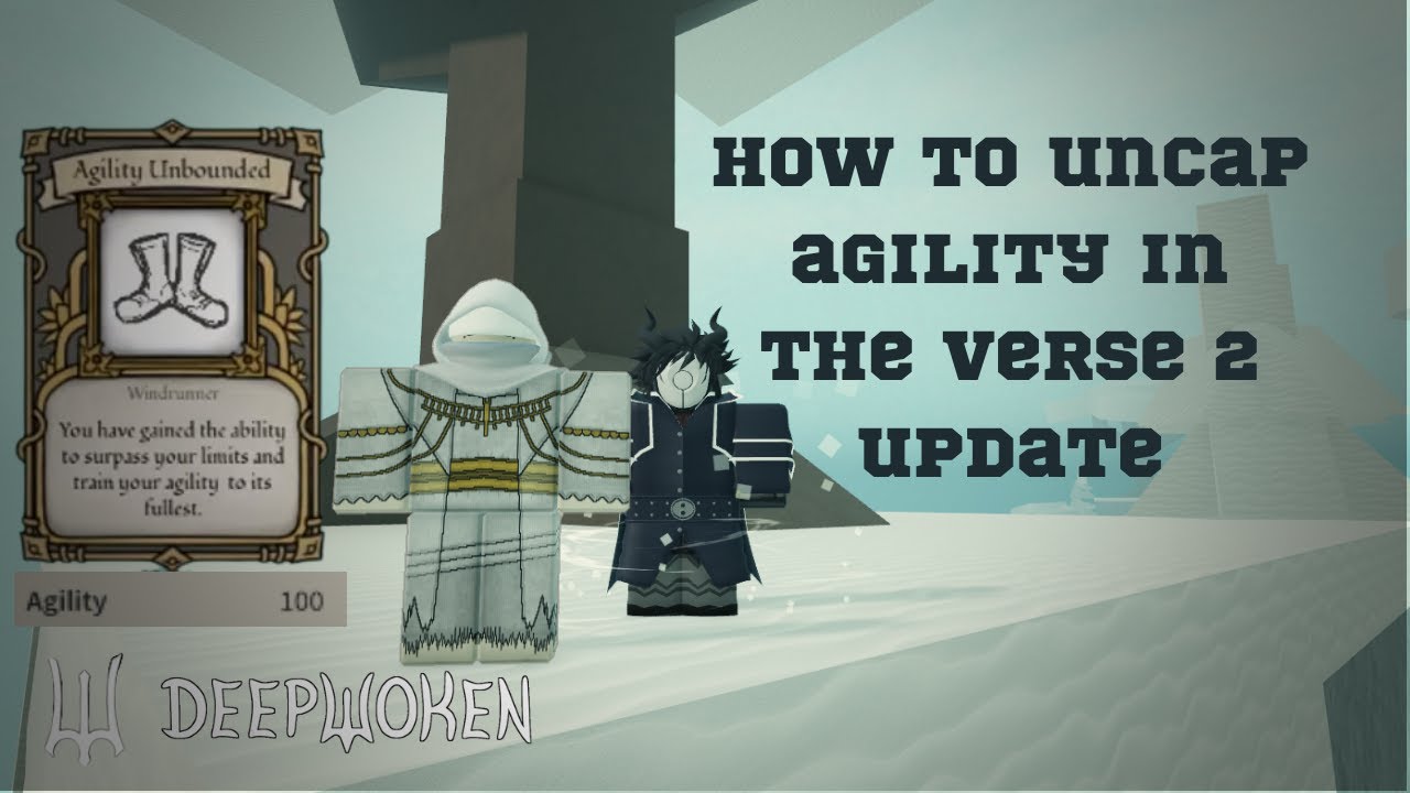 How to uncap agility in the Verse 2 update | Deepwoken - YouTube