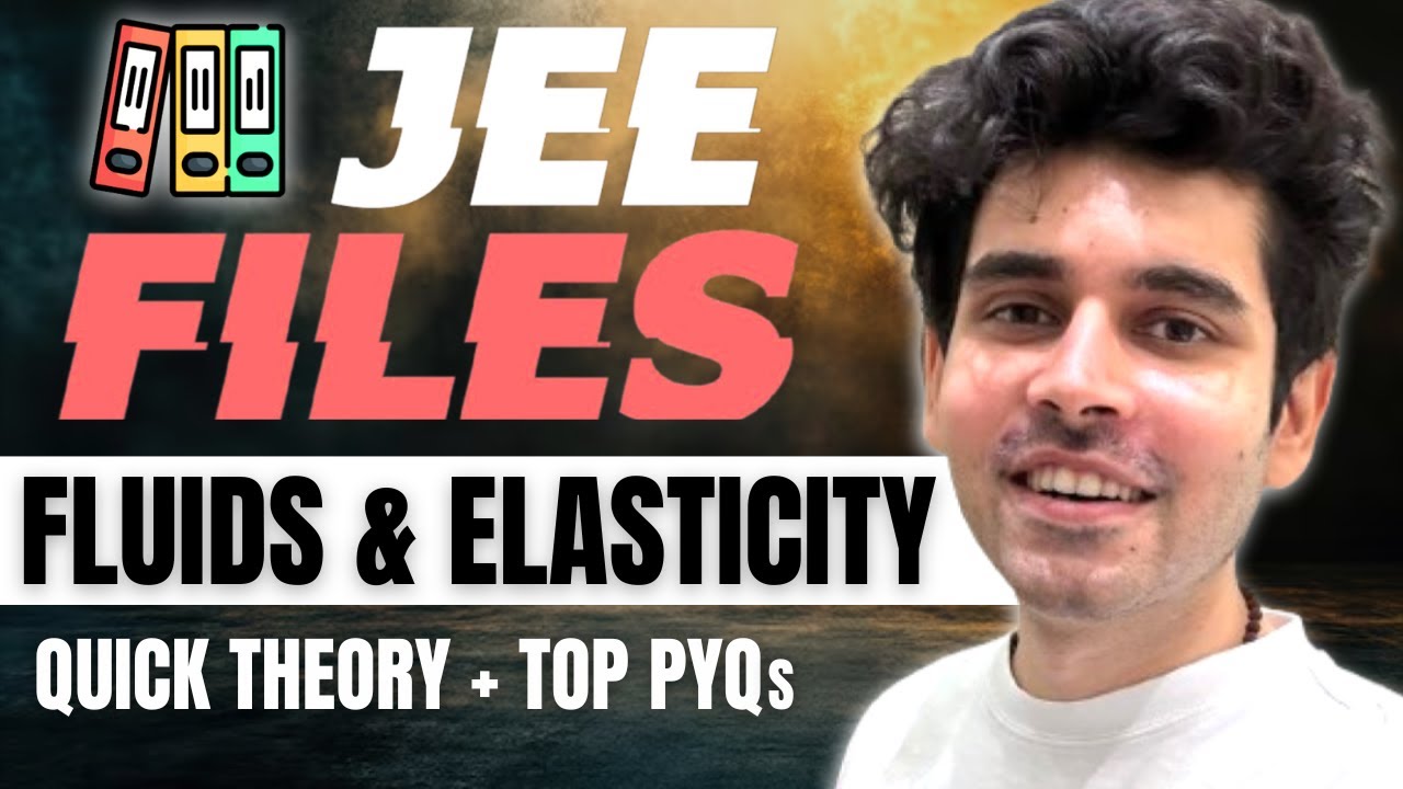 Fluids & Elasticity | JEE FILES - Quick Theory + TOP PYQs | JEE 2025 | #namokaul #jee2025 # ...