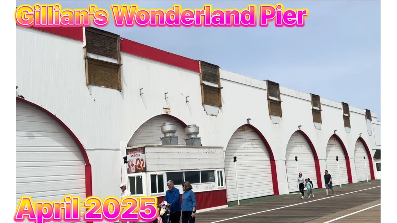 GILLIANS WONDERLAND PIER UPDATE APRIL 2025 - YouTube