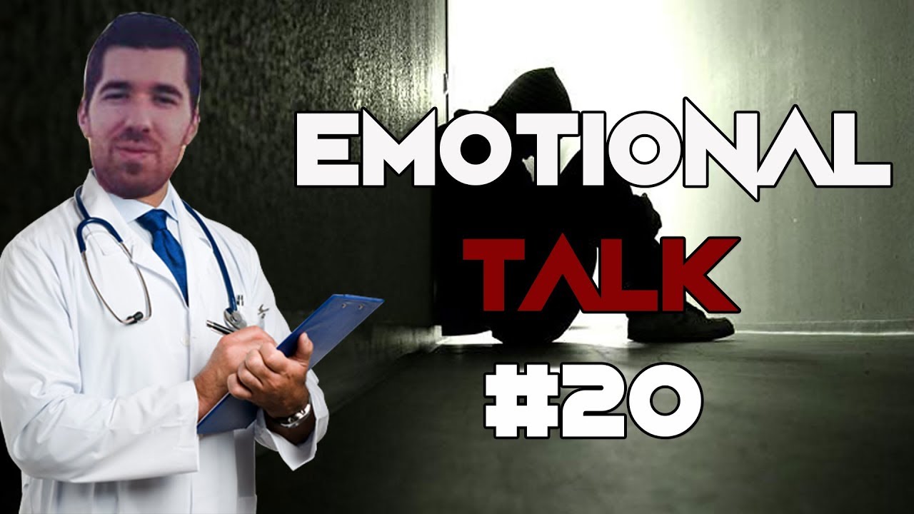 EMOTIONAL TALK #20 (LIVE) - YouTube