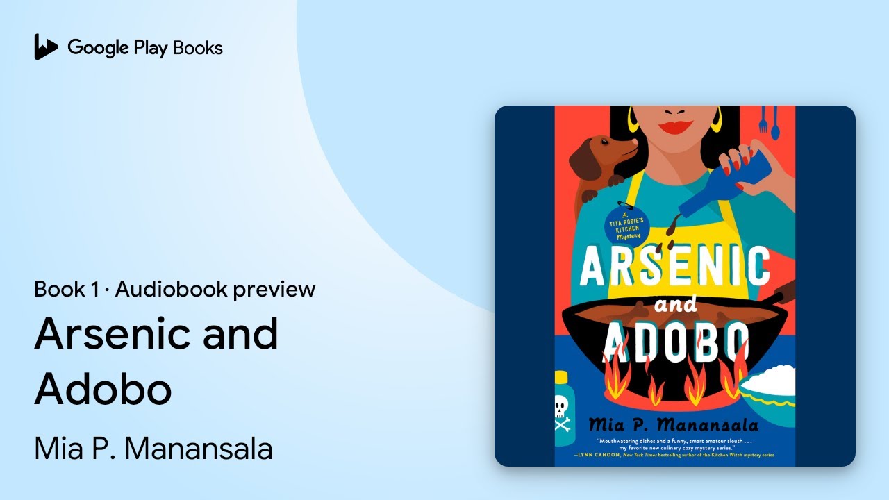 Arsenic and Adobo Book 1 by Mia P. Manansala · Audiobook preview - YouTube