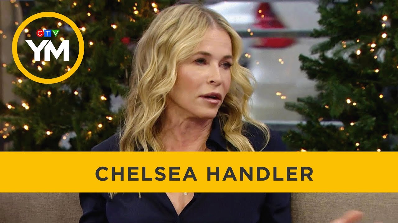 This is why Chelsea Handler loves Canada | Your Morning - YouTube