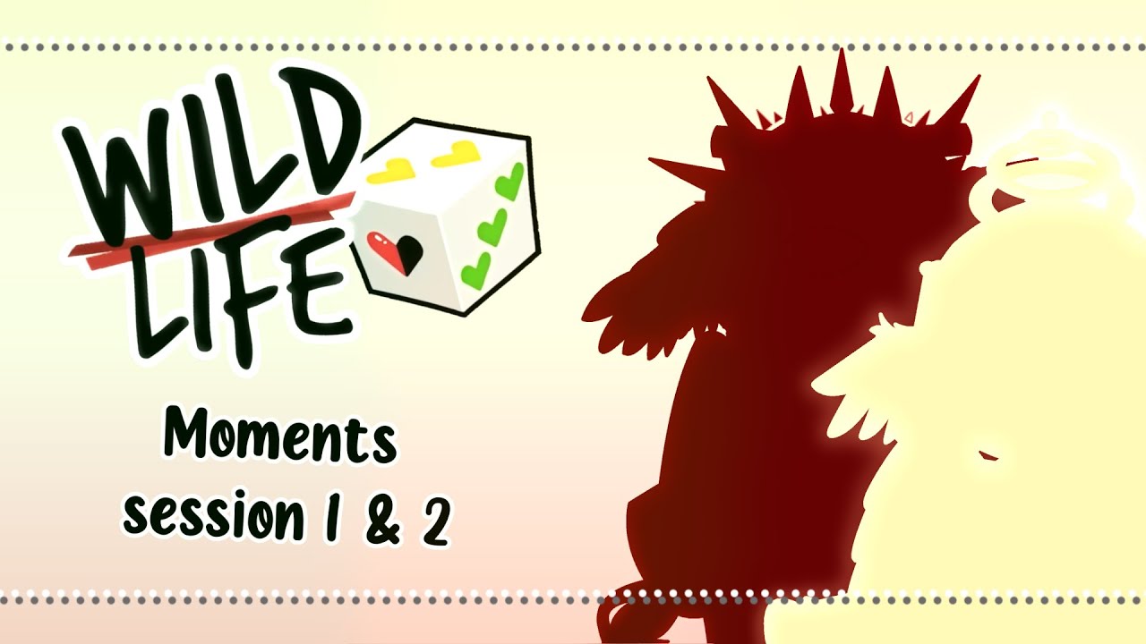 ~ (My fav) Wild Life moment/s from session 1 and 2 but in GL2 ~ GL2 ...