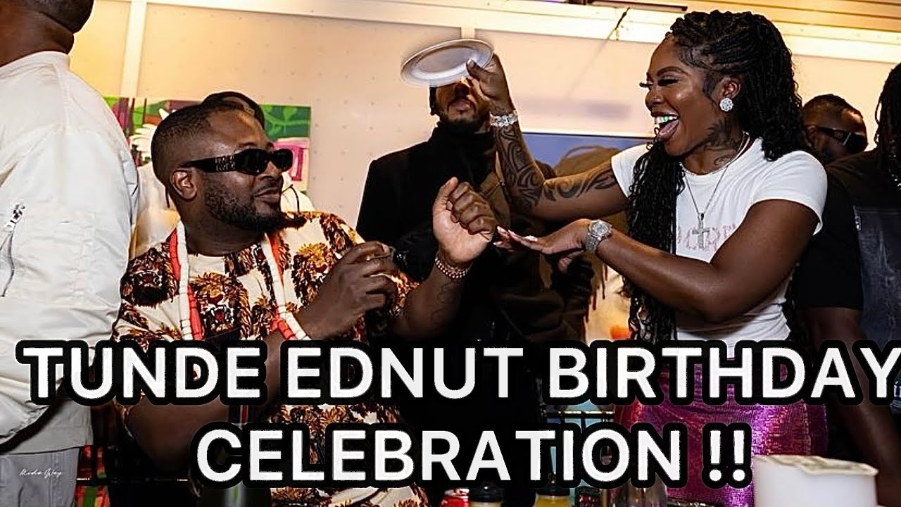 Tunde Ednut Birthday Celebration with Tiwa Savage and Davido ! - YouTube