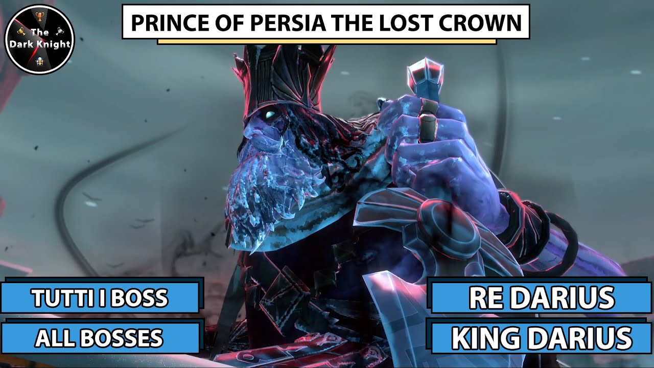 Prince of Persia The Lost Crown: Tutti i boss - #15 Re Darius (King ...