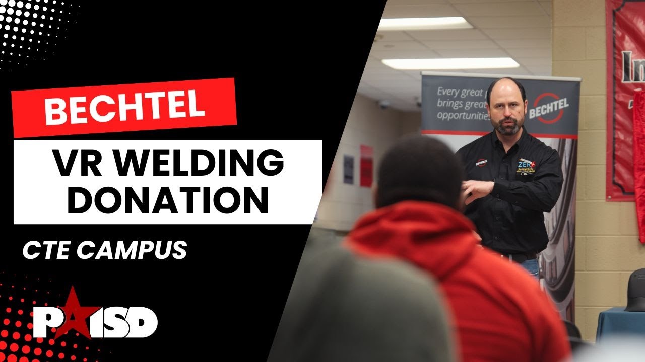 CTE - Bechtel VR Welding Donation - YouTube