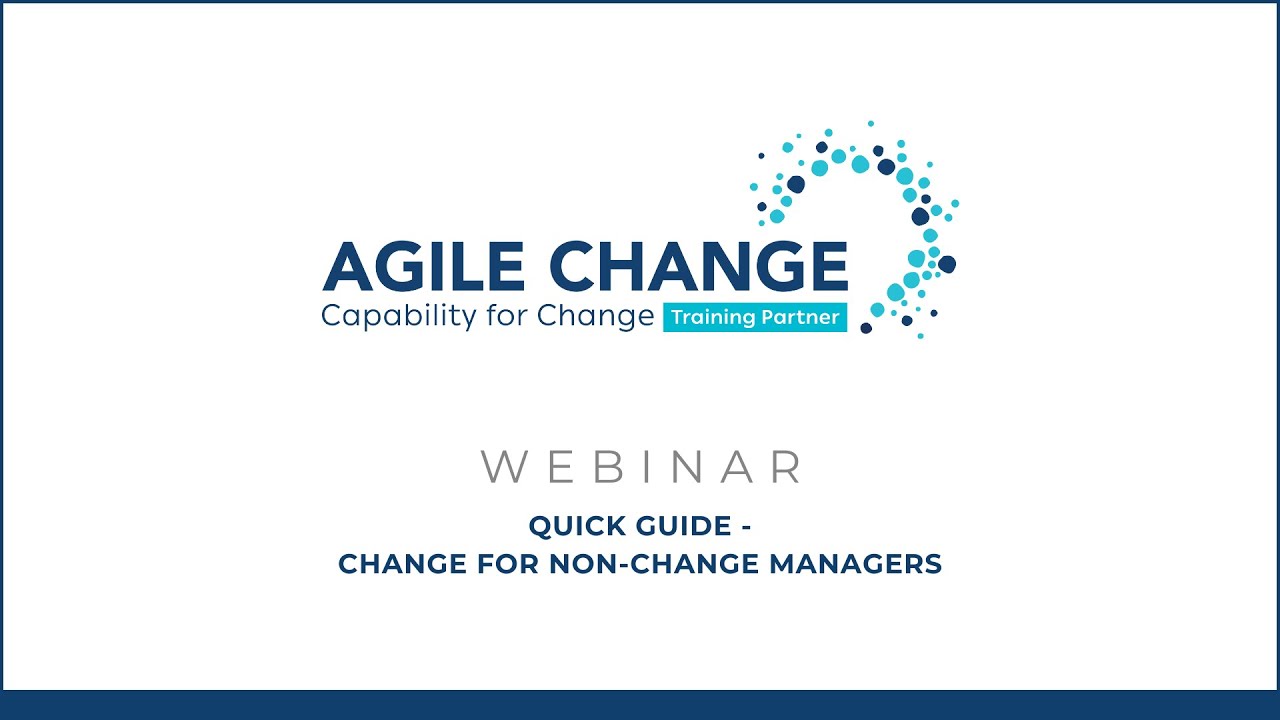 Quick Guide - Change for Non-Change Managers - YouTube