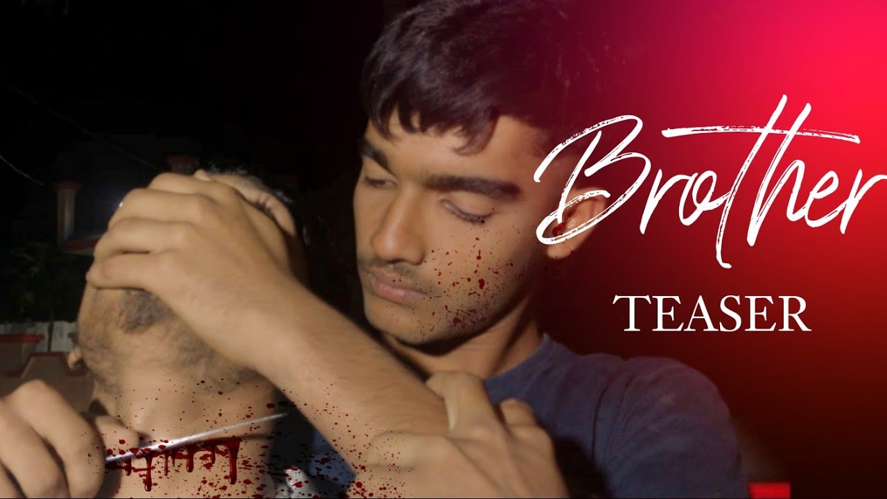 Brother | Official Trailer | Cg Action Film 4K | Best Action Movie ...