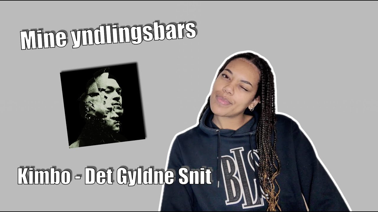 Mine Yndlingsbars | Kimbo - Det Gyldne Snit - YouTube