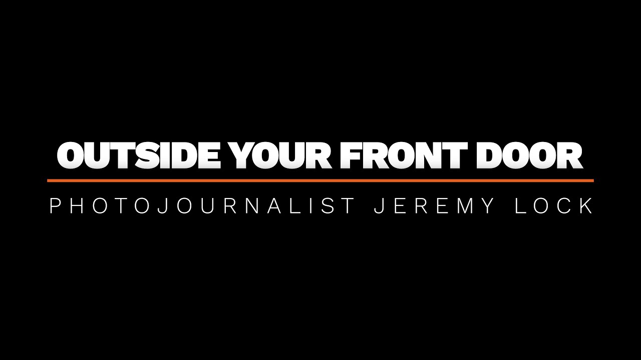 Outside Your Front Door - Jeremy Lock - YouTube
