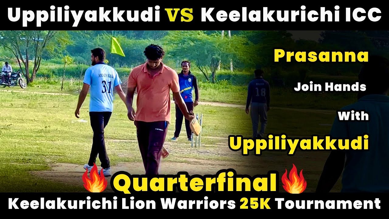 Uppiliyakkudi Vs Keelakurichi ICC | Quarterfinal | Lion Warriors ...