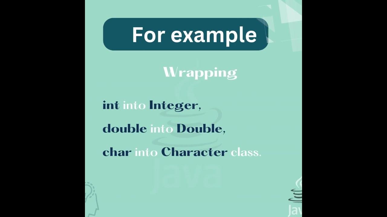 Wrapper Classes In Java Wrapperclass Javaclass Java Coding Programming Shorts Youtube
