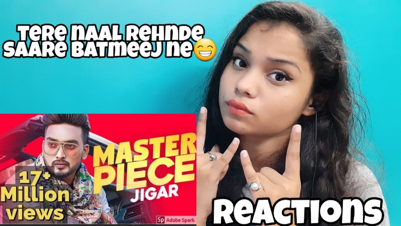Girl's reactions on master piece by jigar feat. Gurlez akhtat - YouTube