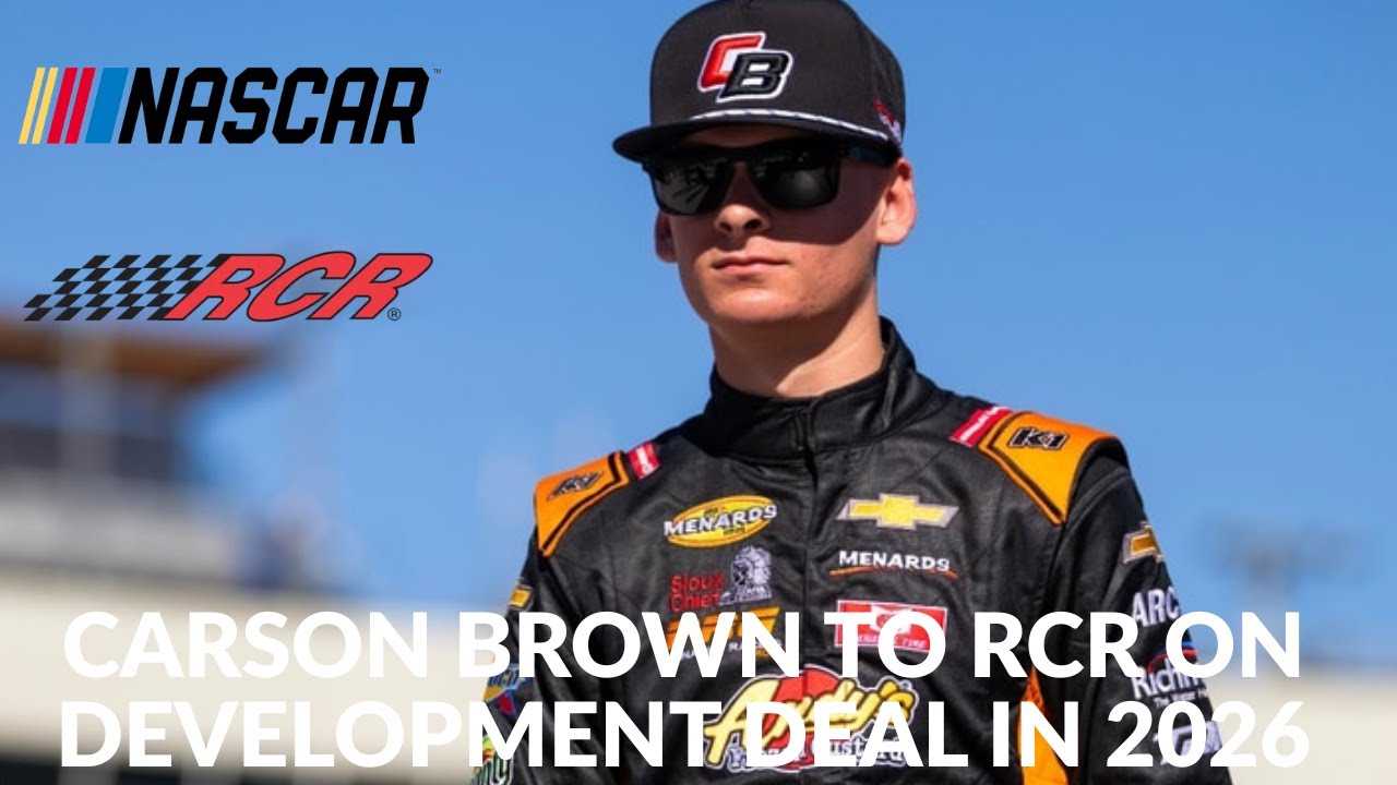 Carson Brown To RCR On Development Deal In 2026 - YouTube