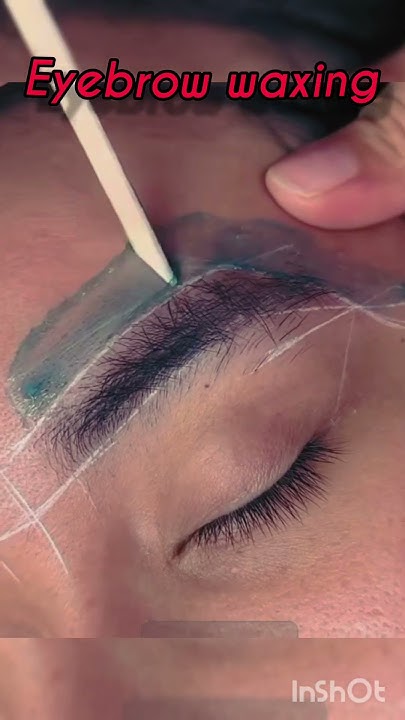 eyebrow threading waxing shaping #youtubeshorts #browwax #eyebrowwaxing #shortsfeed # ...