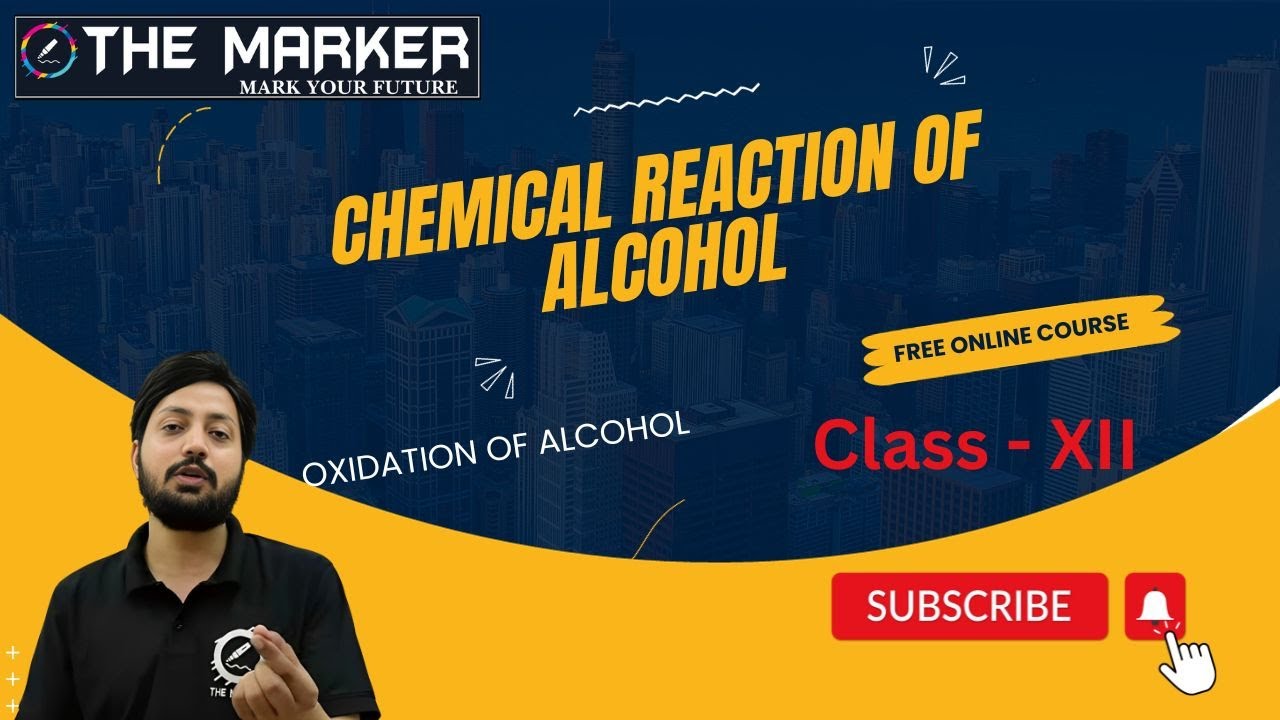 CHEMICAL REACTION OF ALCOHOL , OXIDATION OF ALCOHOL , CLASS - XII - YouTube