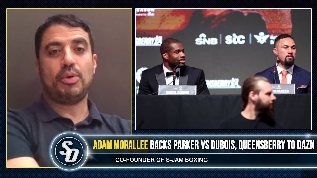 'JOSEPH PARKER LOOKING BIG, BEATS DANIEL DUBOIS!' - Adam Morallee ...