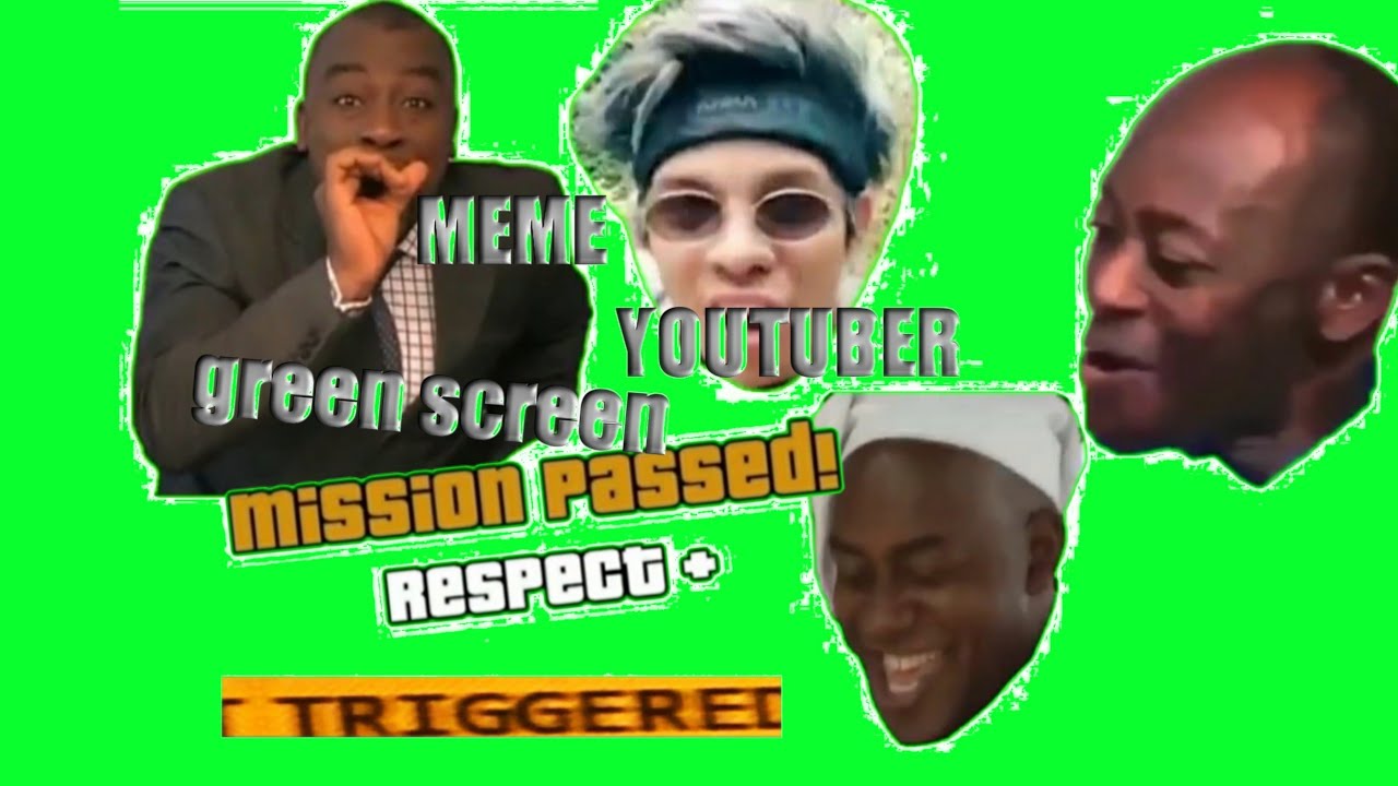 35 Meme greenscren youtuber || croma key - YouTube