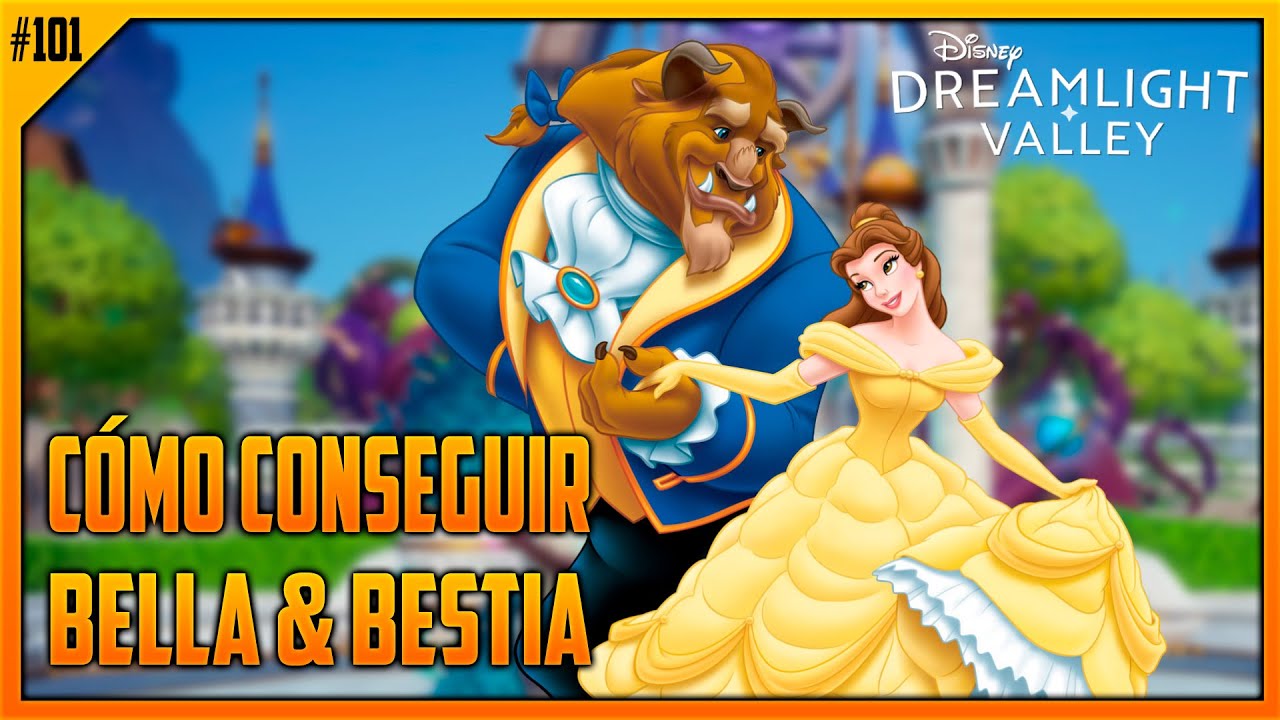 Cómo conseguir a Bella y Bestia 🌹 #101 | Disney Dreamlight Valley - YouTube