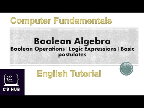 Boolean Algebra Part 1 | Basics | Boolean Operators| Basic logic Gates ...
