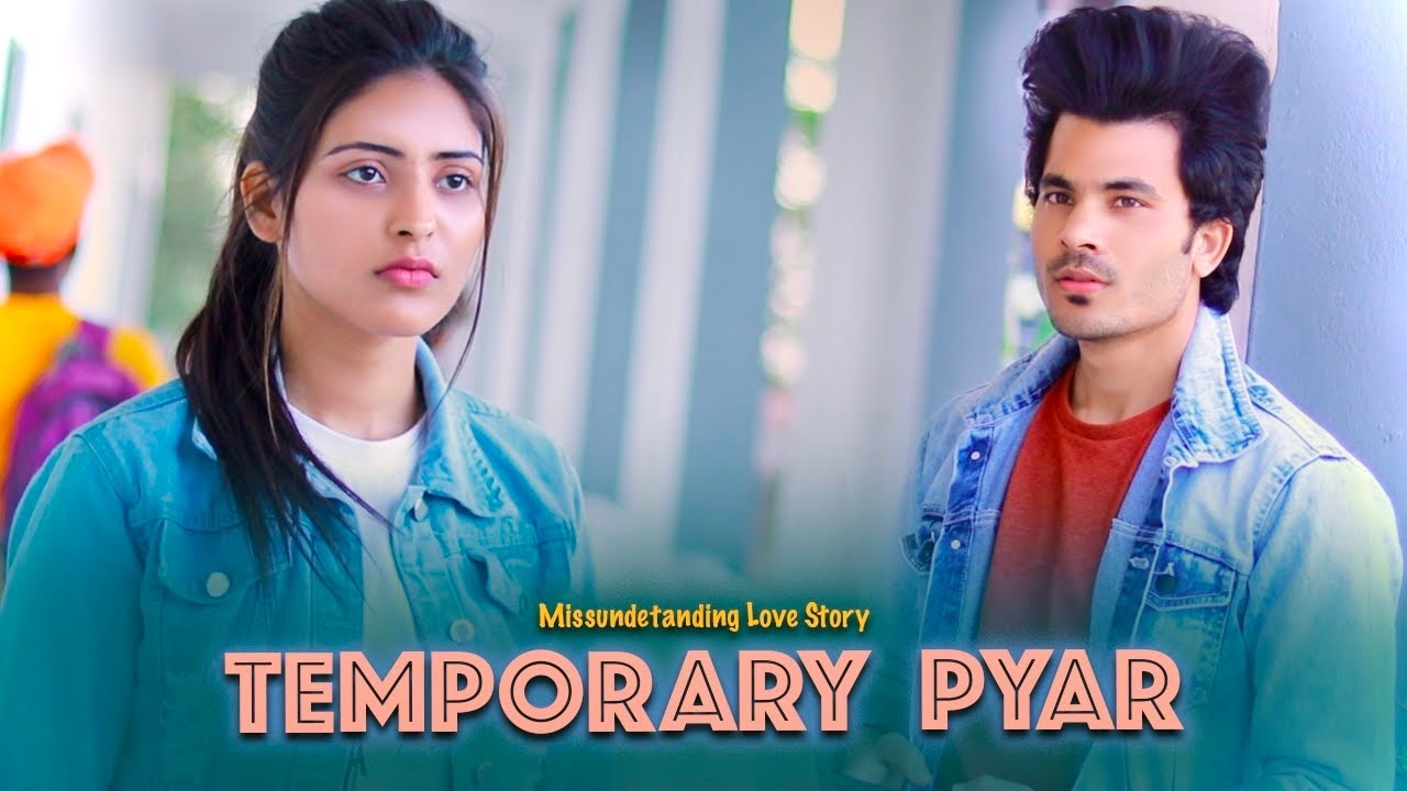 Temporary Pyar | Misunderstanding Love Story | New Punjabi Song | Kaka ...