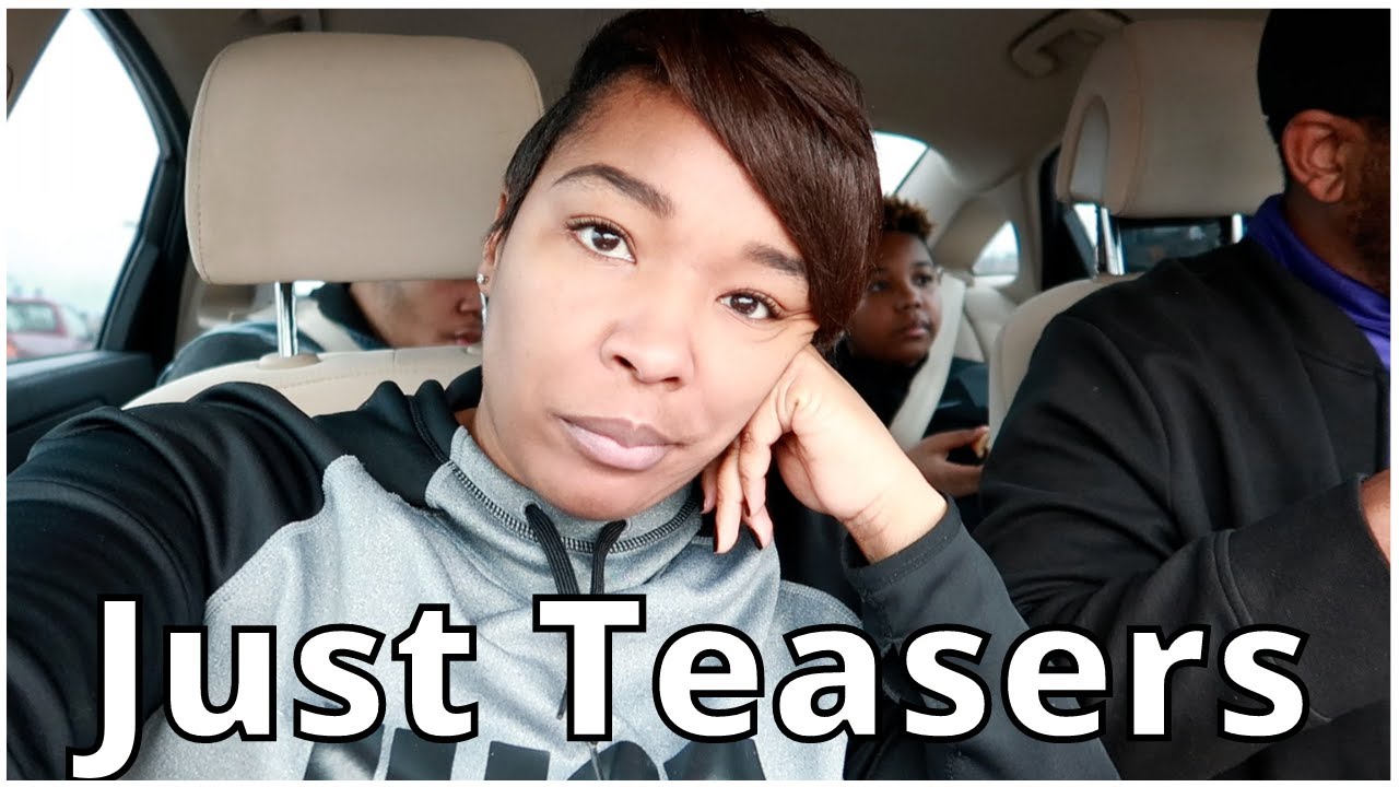 JUST TEASERS | DAY IN THE LIFE - YouTube