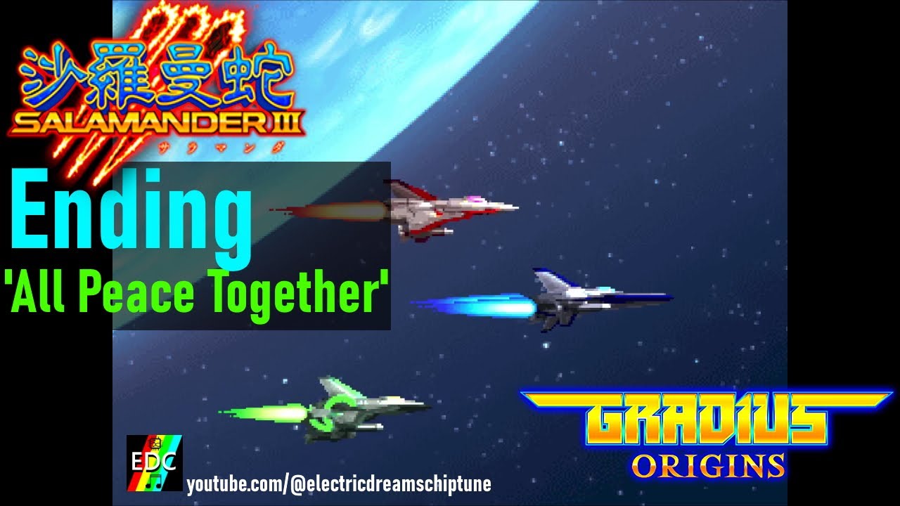 Salamander III 3 OST - Ending 'All Peace Together' BGM (soundtrack ...