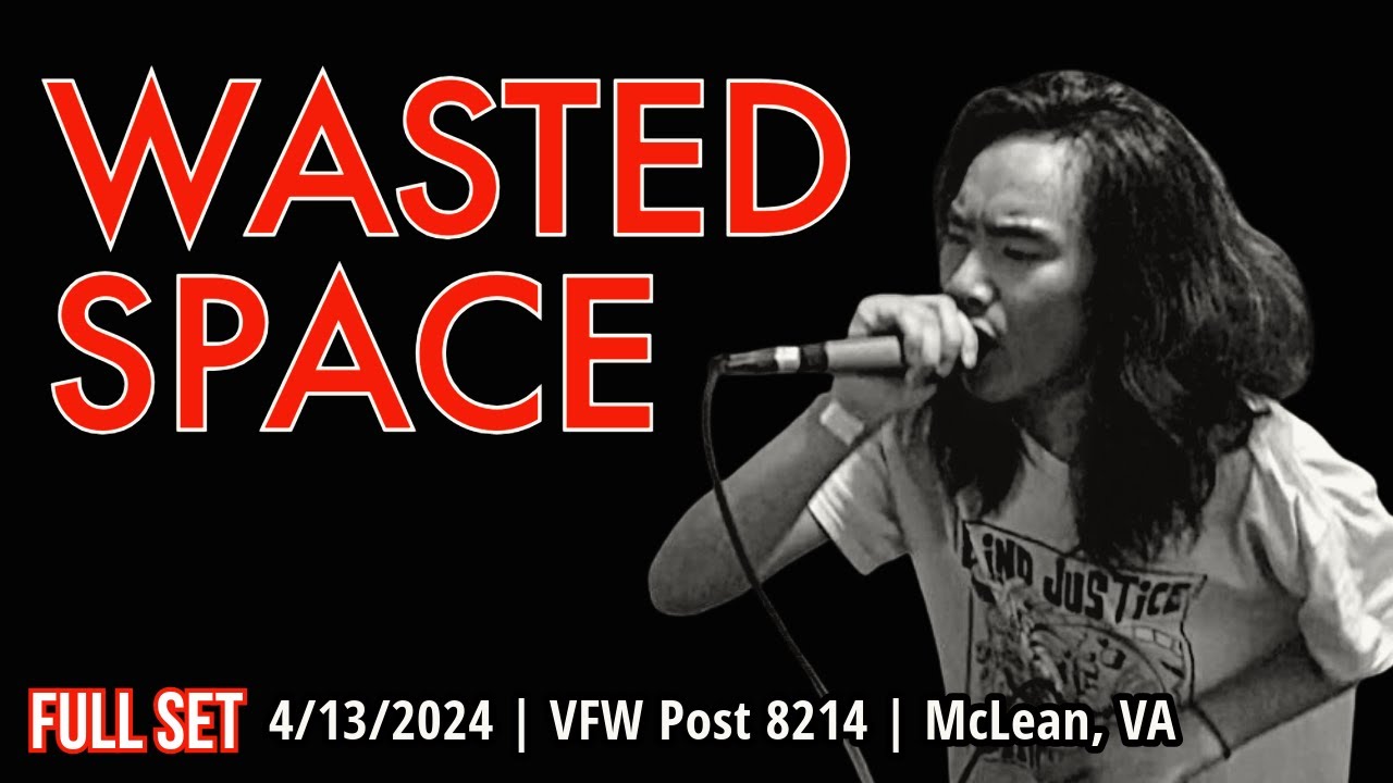 2024-04.13 Wasted Space @ VFW Post 8214 (McLean, VA) | [FULL SET] - YouTube