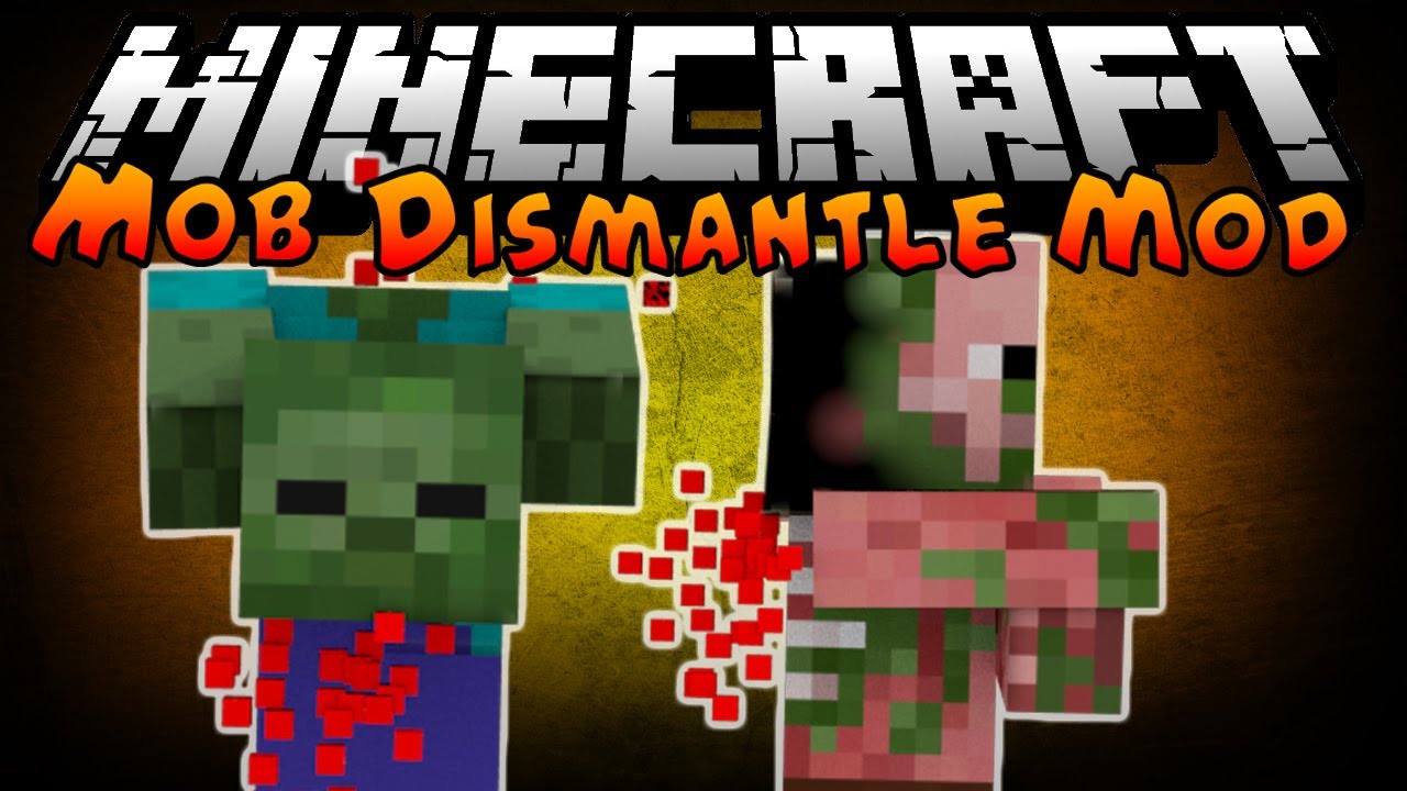 "DISMANTLE MOB MOD in MINECRAFT!" Blood & Parts Splatters! - YouTube
