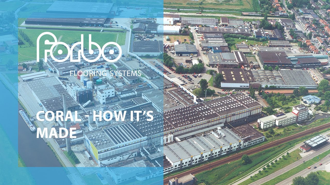 Coral - How it's made | Forbo Flooring Systems - YouTube