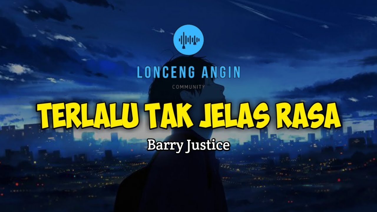 Barry Justice Terlalu Tak Jelas Rasa - YouTube