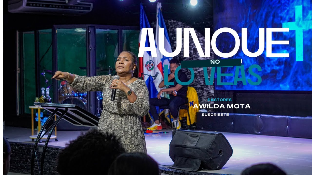 Pastora Awilda Mota: Aunque no lo veas - YouTube