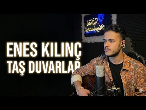 ENES KILINÇ – Taş Duvarlar (Türkçe Duygusal Cover)